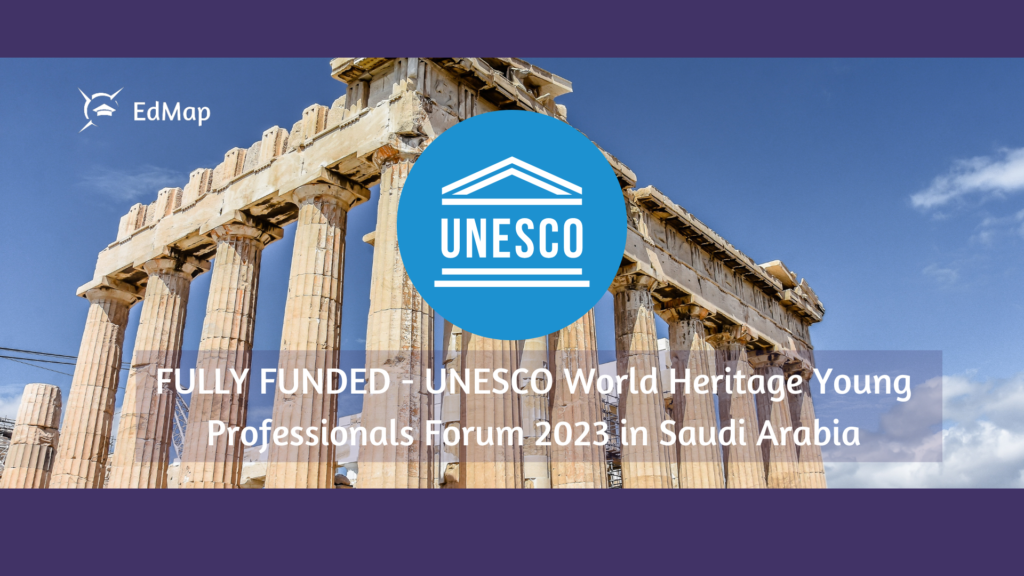 UNESCO World Heritage Young Professionals Forum 2023 in Saudi Arabia ...